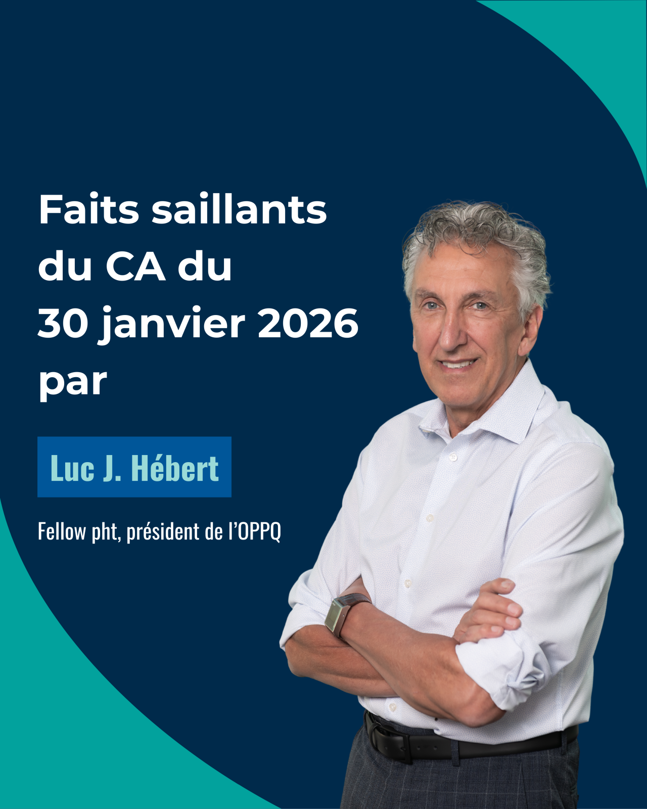 Retour sur le CA du 30 janvier 2026 | OPPQ