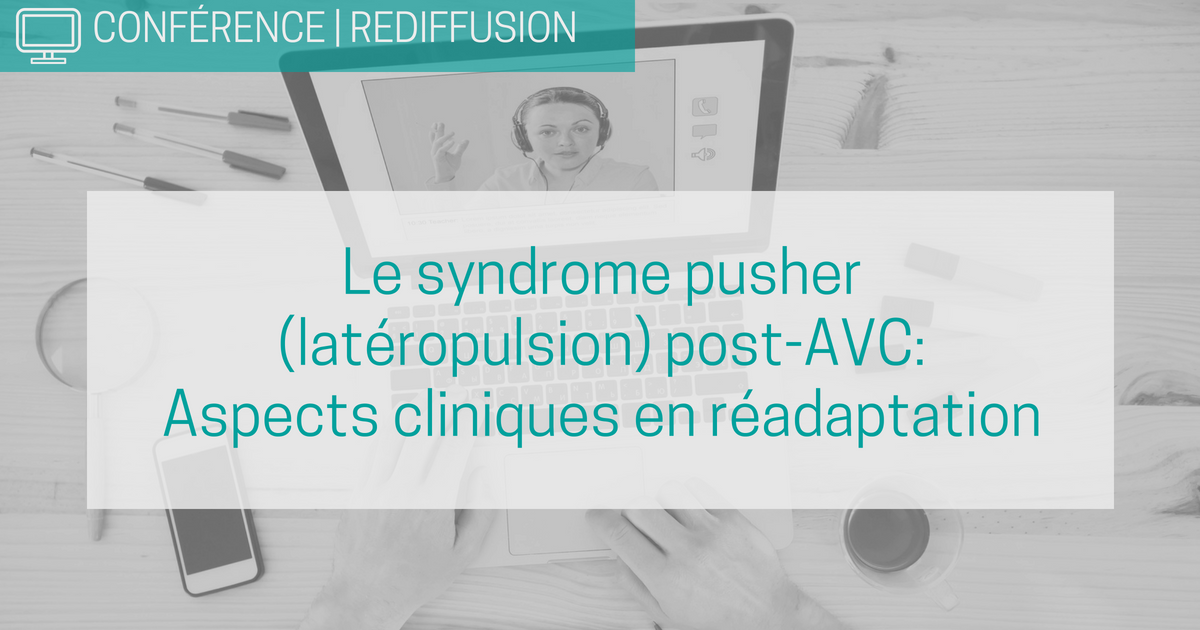 Syndrome pusher post-AVC | OPPQ